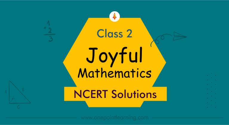 Joyful Mathematics Class 2 Solutions Free PDF Download