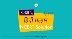 NCERT Solutions for Class 6 Hindi Malhar 2025 PDF Download